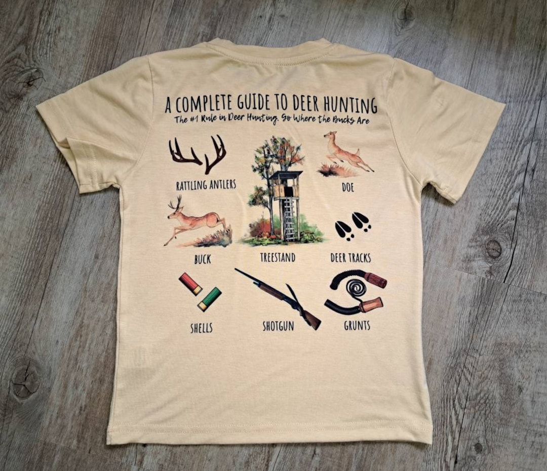 Complete Deer Hunting Guide, Hunt Club Shirt, Deer Hunter T-shirt ...