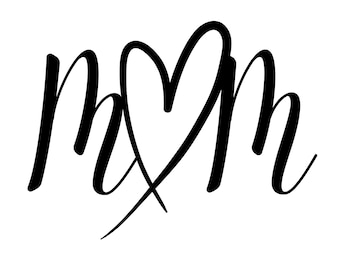 Mom in a Heart SVG Digital File for Cutting Machine, SVG File, Mother's ...
