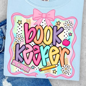 Bookkeeper PNG, Coquette Shirt Png, Bookkeeper Shirt Png, Png for ...