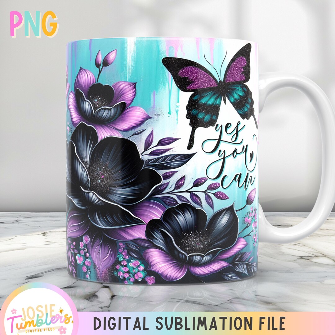 Affirmation Mug Wrap, Floral Mug Gift Png, 11 Oz Mug Wrap and 15 Oz Mug ...