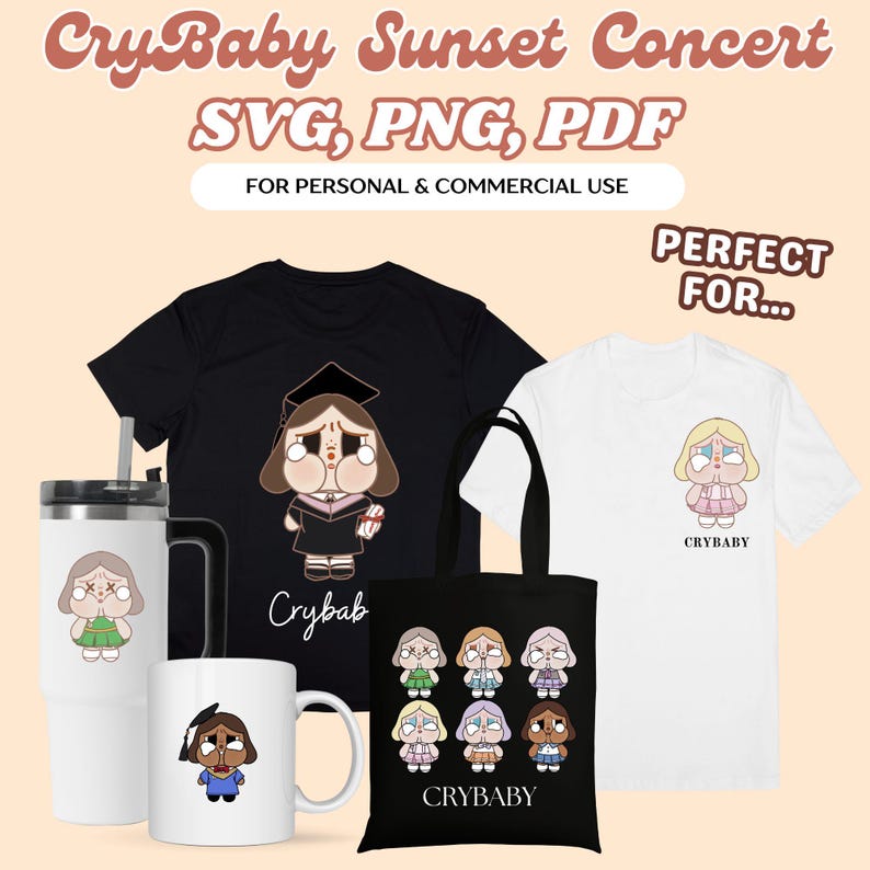 Crybaby PNG SVG PDF Bundle, Cry Baby Sunset Concert, Graduation Sticker ...