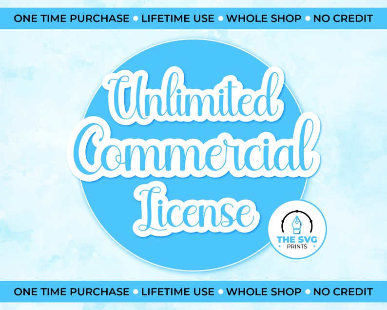 Unlimited Commercial License: Lifetime Use, No Credit Needed - Etsy