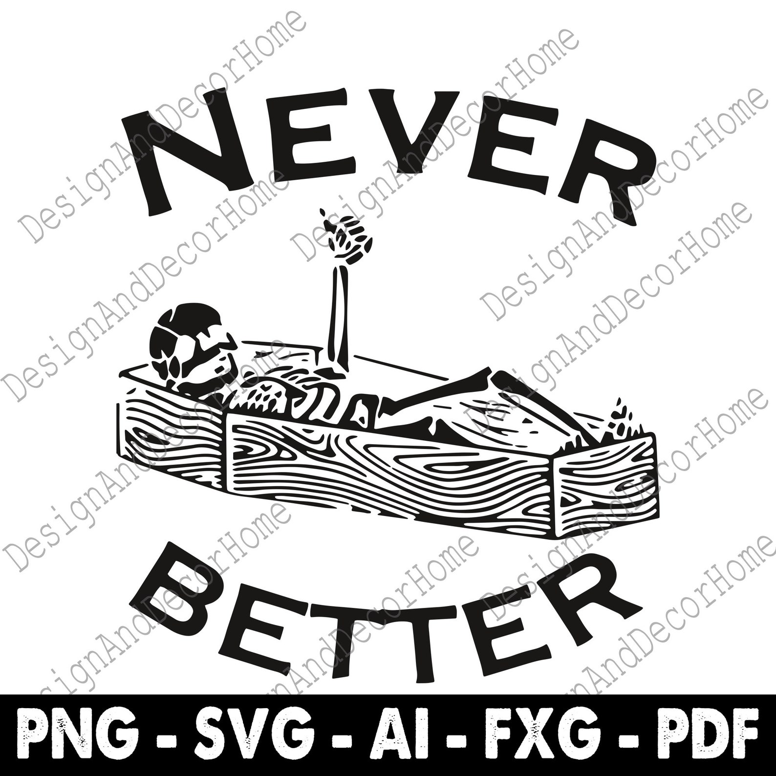 Never Better Skeleton Svg Png Lazy Halloween Costume Funny Etsy