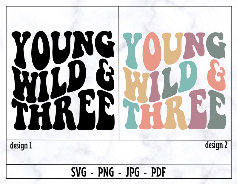 Young Wild Three SVG, Young Wild Three PNG, Three Groovy Hippie PNG ...