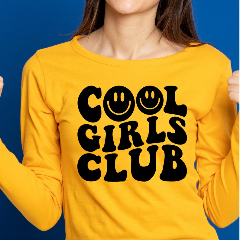 Cool Girls Club SVG, Cool Girls Club PNG, Cool Girls Club Shirt Svg ...