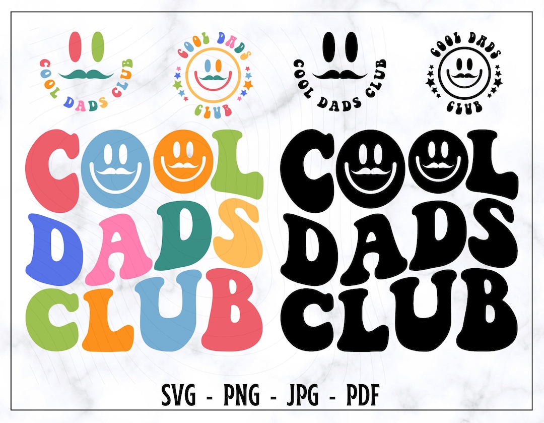 Cool Dads Club SGV, Cool Dads Club PNG, Cool Dads Club Shirt Svg, Dads ...