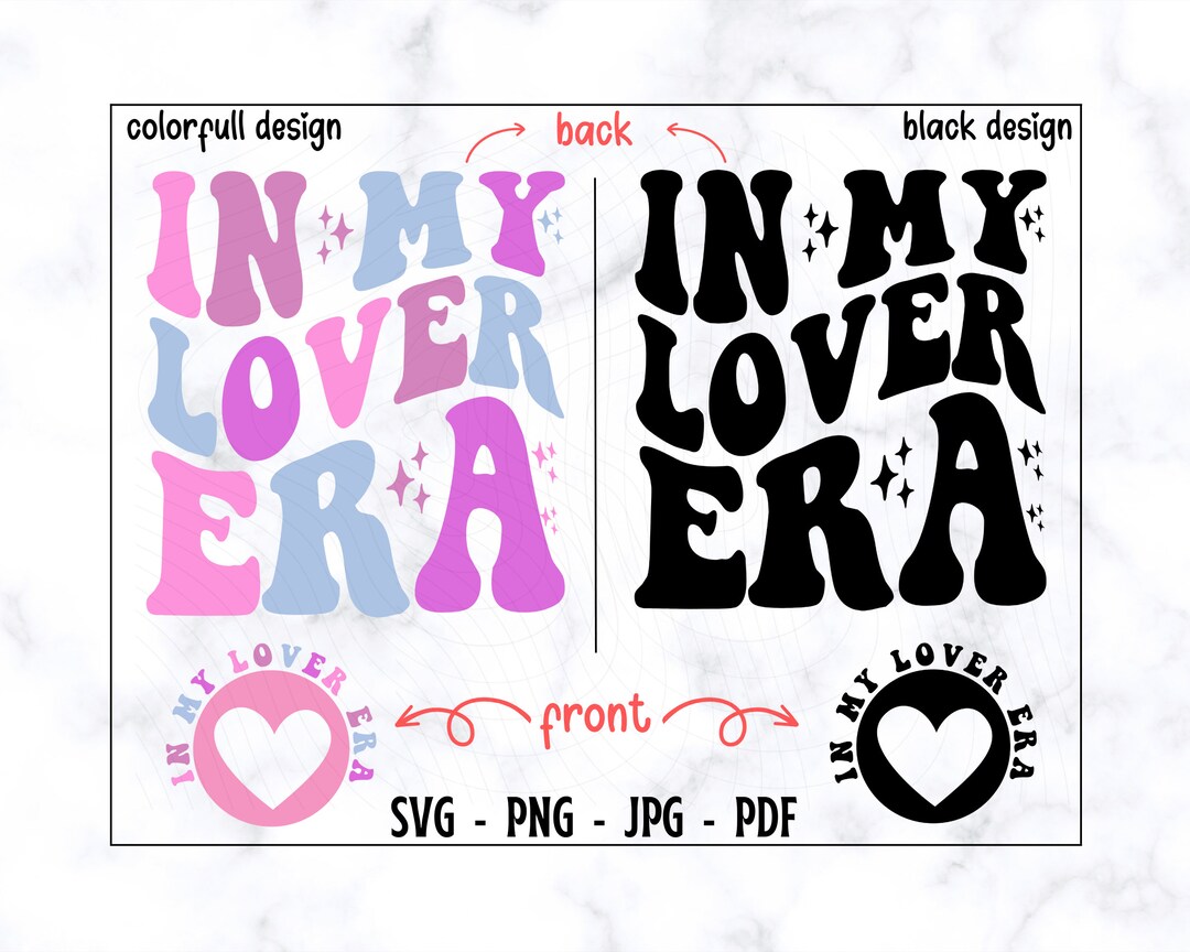 In My Lover Era SVG-PNG, Lover SVG, Love Svg, Lover Shirt Svg, Lover ...