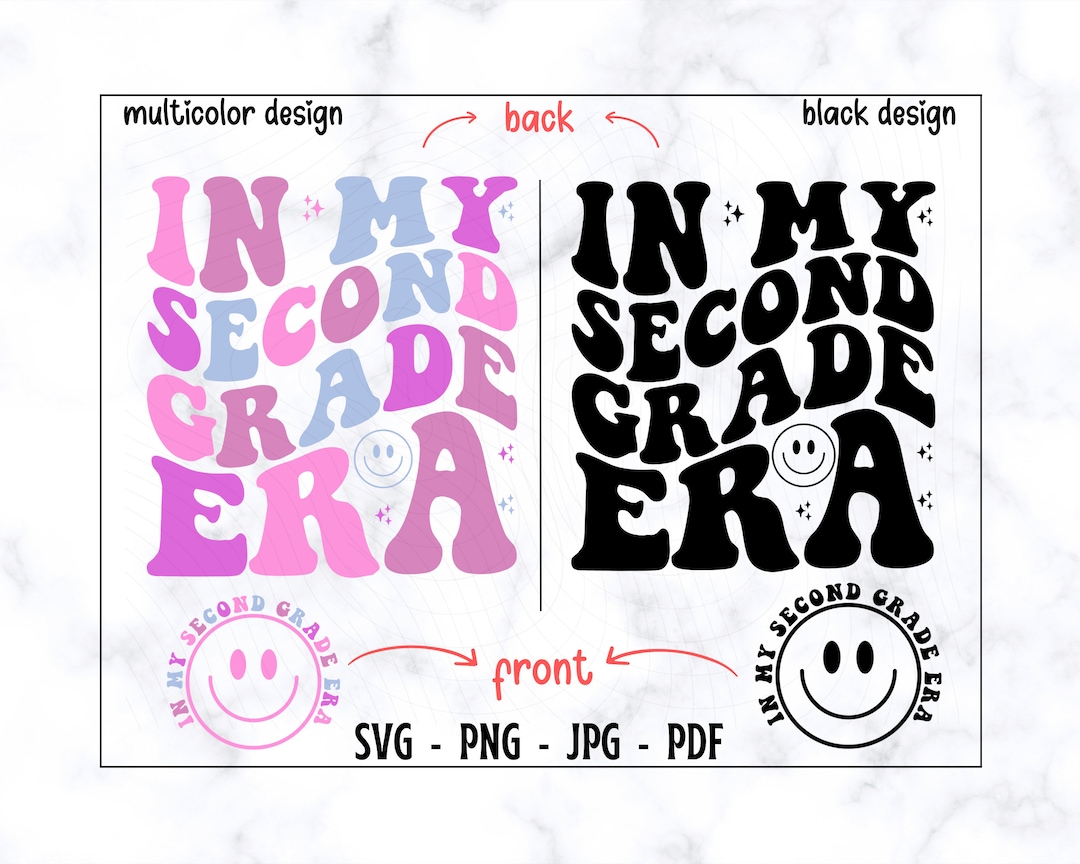 In My Second Grade Era SVG-PNG, Second Grade SVG, Second Grade Shirt ...