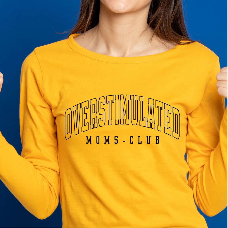 Overstimulated Moms Club SVG, Overstimulated Moms Club PNG ...