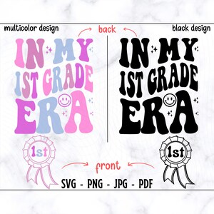 In My 1st Grade Era SVG-PNG, First Grade Vibes SVG, Back to School Svg ...