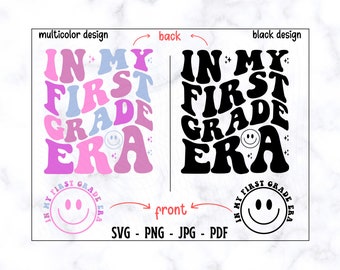 In My First Grade Era PNG, First Grade Png, 1st Grade Png, First Grade ...