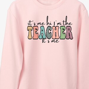 It's Me Hi I'm the Teacher It's Me SVG PNG, Teacher SVG, Teacher Shirt ...