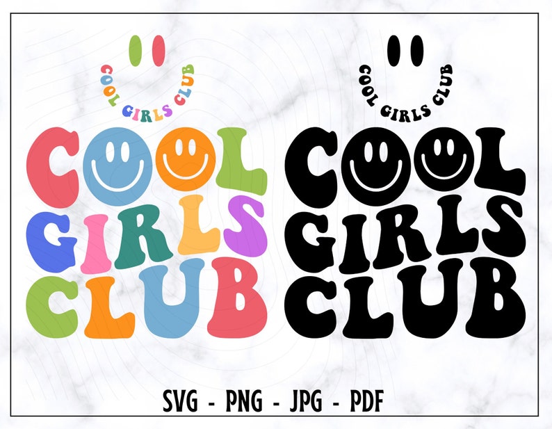 Cool Girls Club SVG Cool Girls Club PNG Cool Girls Club - Etsy
