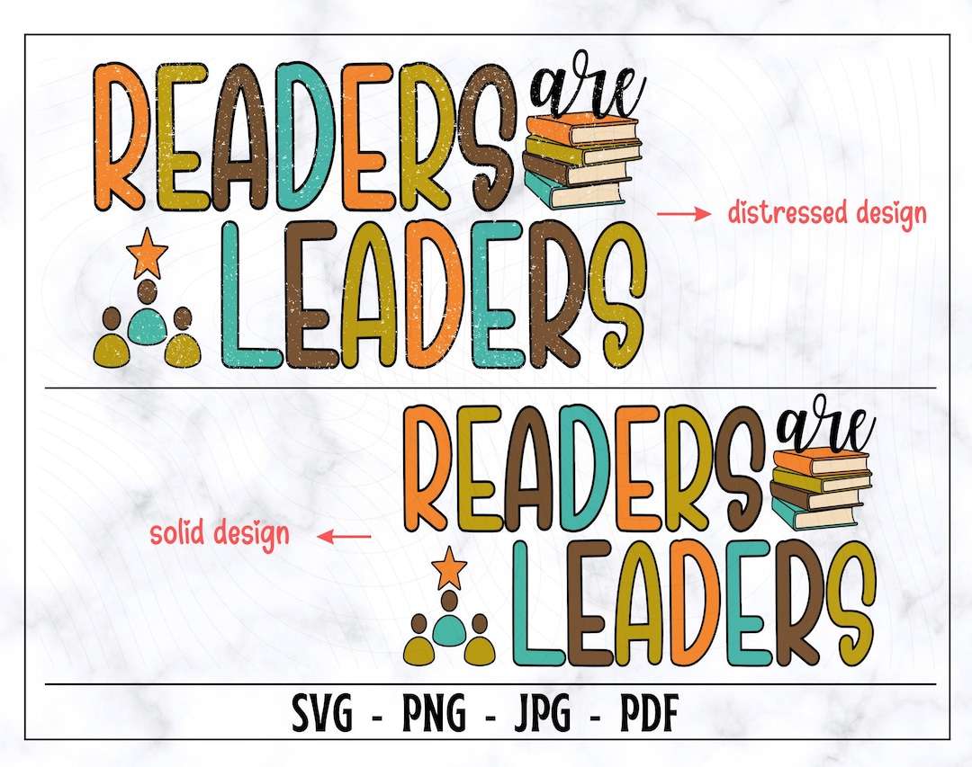 Readers Are Leaders SVG, Readers Are Leaders PNG, Book SVG. Book Lover ...