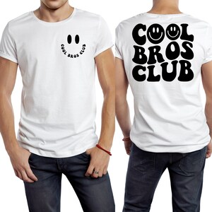 Cool Bros Club SVG, Cool Bros Club PNG, Bros Svg, Bro Svg, Bros Shirt ...