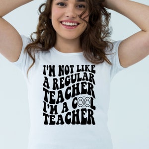 I'm Not Like A Regular Teacher I'm A Cool Teacher SVG-PNG, Teacher Svg ...
