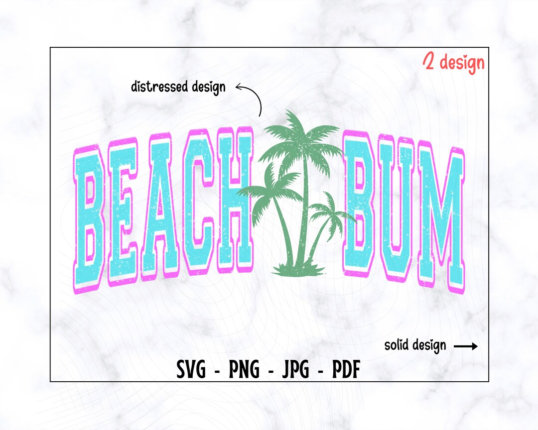 Beach Bum SVG-PNG, Beach Svg, Retro Summer Svg, Summer Shirt Svg ...