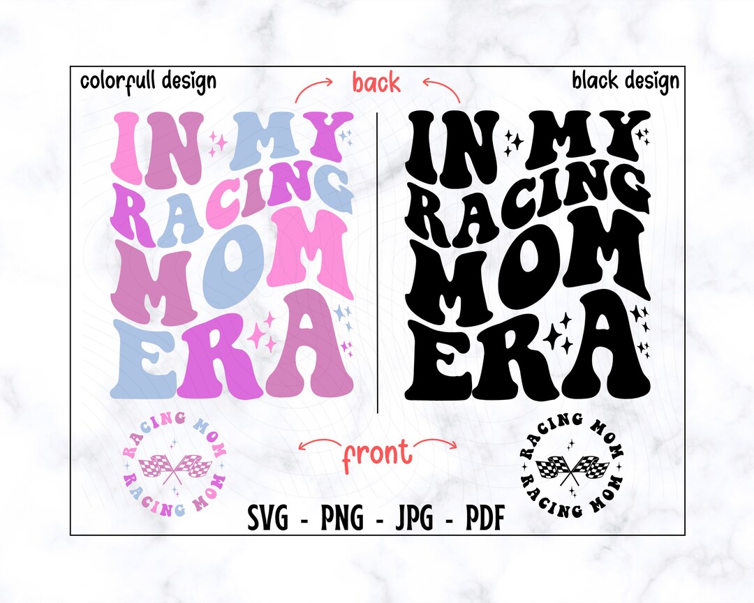 In My Racing Mom Era SVG-PNG, Racing Mom Shirt Svg, Racing Svg, Racing ...