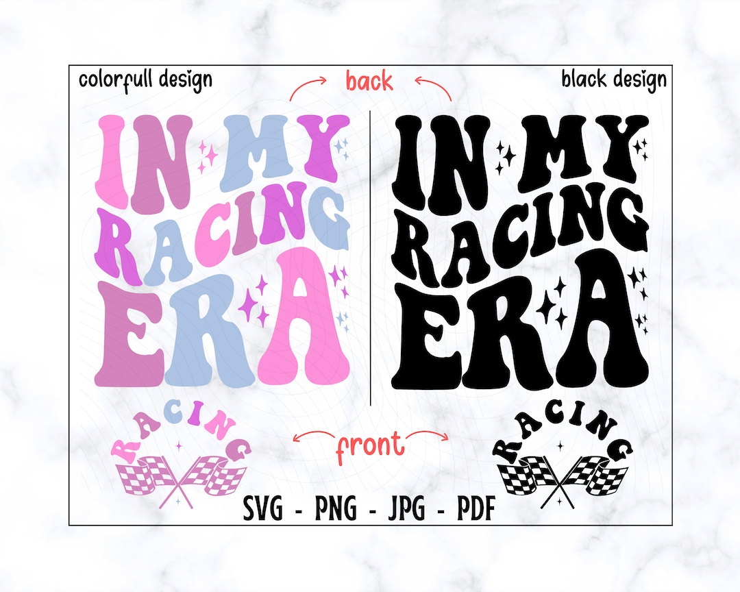 In My Racing Era SVG-PNG, Racing Svg, Racing Lover Svg, Racing Shirt ...