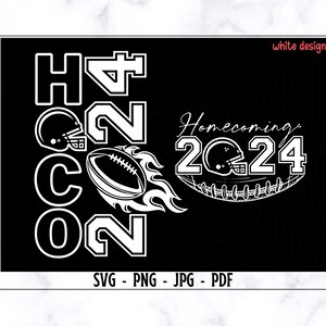 Hoco 2024 SVG-PNG, Homecoming 2024 Svg, Homecoming Football Svg ...
