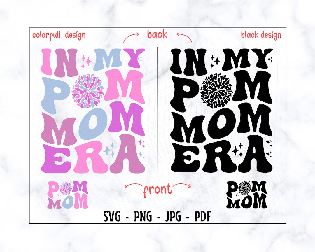 In My Pom Mom Era SVG-PNG, Pom Mom Svg, Cheer Mom Svg, Cheer Svg, Pom ...