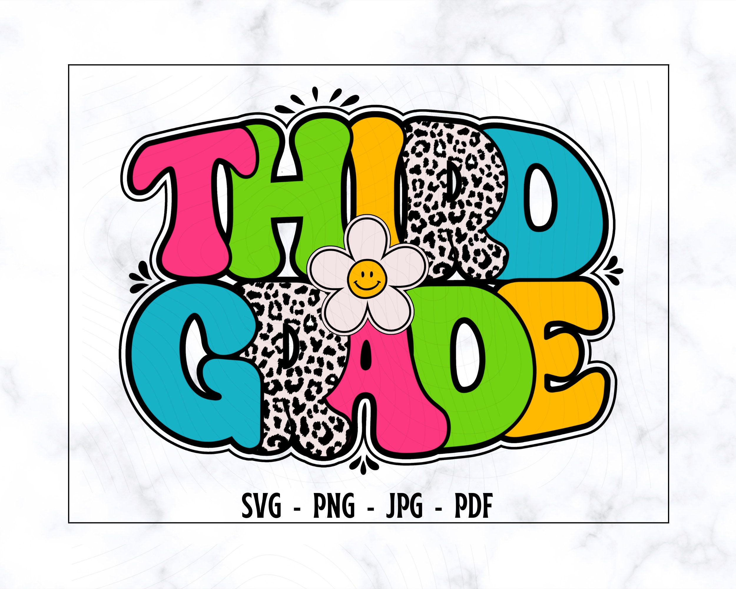 Third Grade SVG-PNG, Third Grade Shirt Svg, 3rd Grade Svg, Third Grade ...