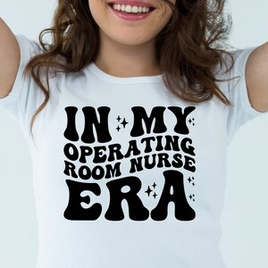 In My Operating Room Nurse Era SVG-PNG, Nurse Svg, Room Nurse Svg ...