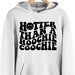 Hotter Than A Hoochie Coochie Svg, Nothin' but a Hoochie Mama Svg ...