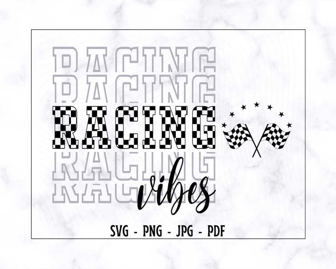 Racing Vibes SVG-PNG, Racing Svg, Racing Vibes Shirt Svg, Retro Racing ...