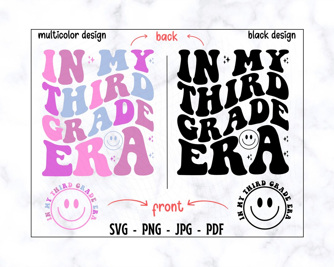 In My Third Grade Era SVG-PNG, Third Grade SVG, 3rd Grade Svg, Third ...