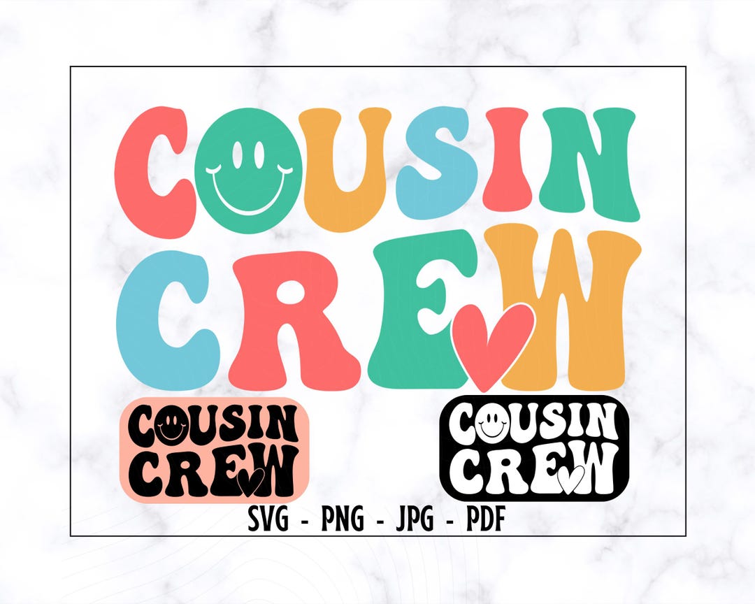 Cousin Crew SVG, Cousın Crew PNG, Cousin Crew Shirt Svg, Cousin Svg ...