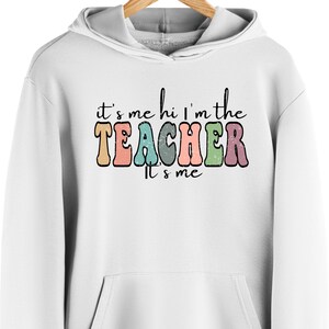 It's Me Hi I'm the Teacher It's Me SVG PNG, Teacher SVG, Teacher Shirt ...