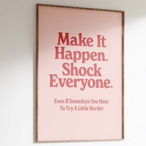 Retro Motivational Wall Art, Groovy Inspirational Quote Poster ...