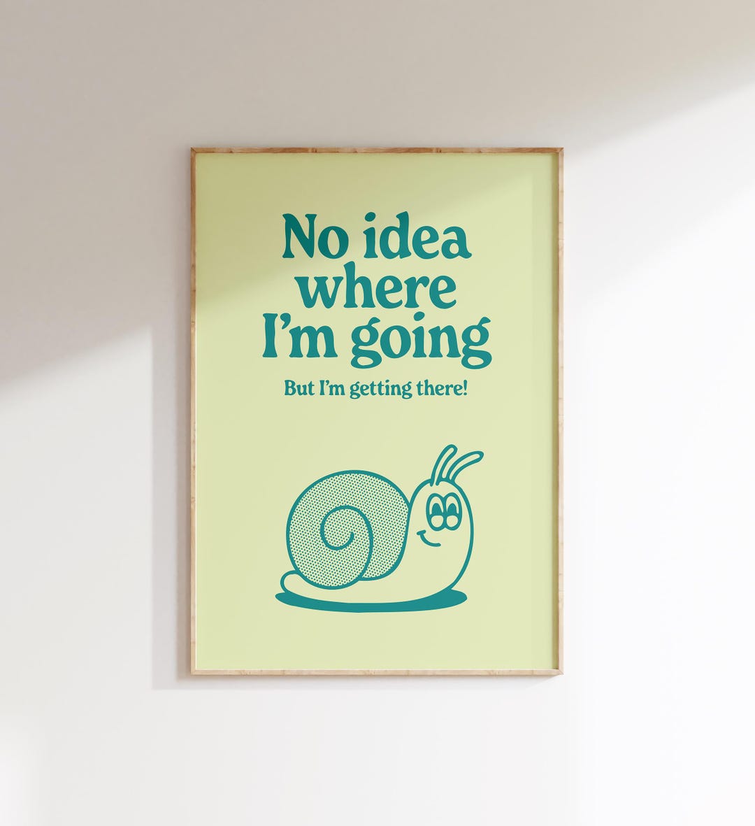 Retro Printable Snail Poster, Funny Positive Wall Art, Motivational ...