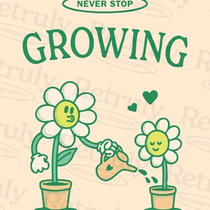Never Stop Growing Retro Design Wall Art Downloadable Art - Etsy