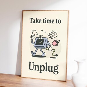 Retro Unplug Poster, Printable Self Care Wall Art for Tech Detox, Funny ...