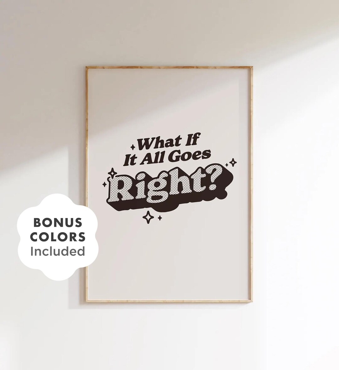 What If It All Goes Right Printable Wall Art, Minimalist Black Quote ...