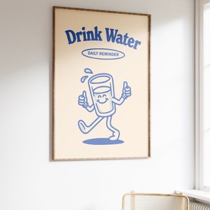 Drink Water Daily Reminder Wall Art, Retro Funny Wellness Poster With ...