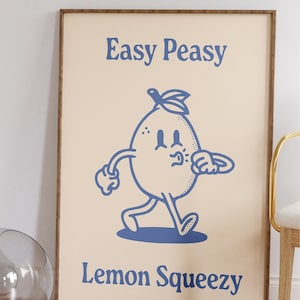Easy Peasy Lemon Squeezy Poster, Retro Wall Art, Cute Retro Character ...