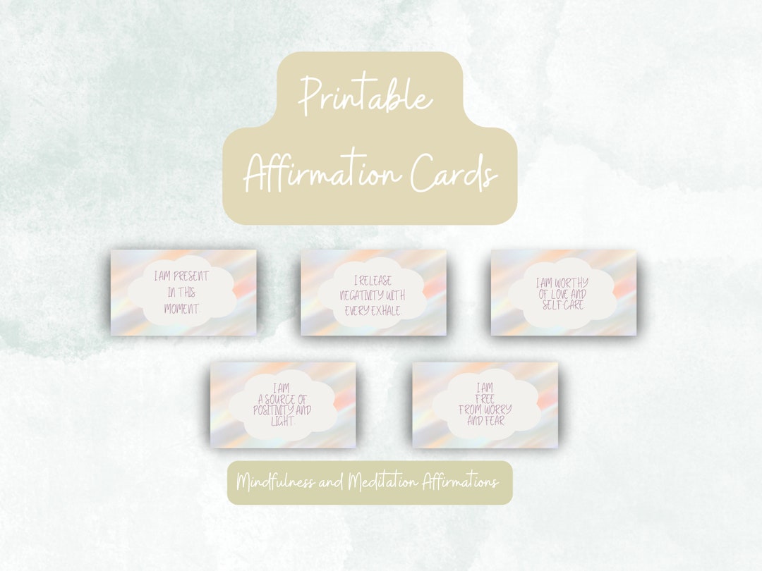 Printable Affirmation Cards, Mindfulness & Meditation Affirmations ...