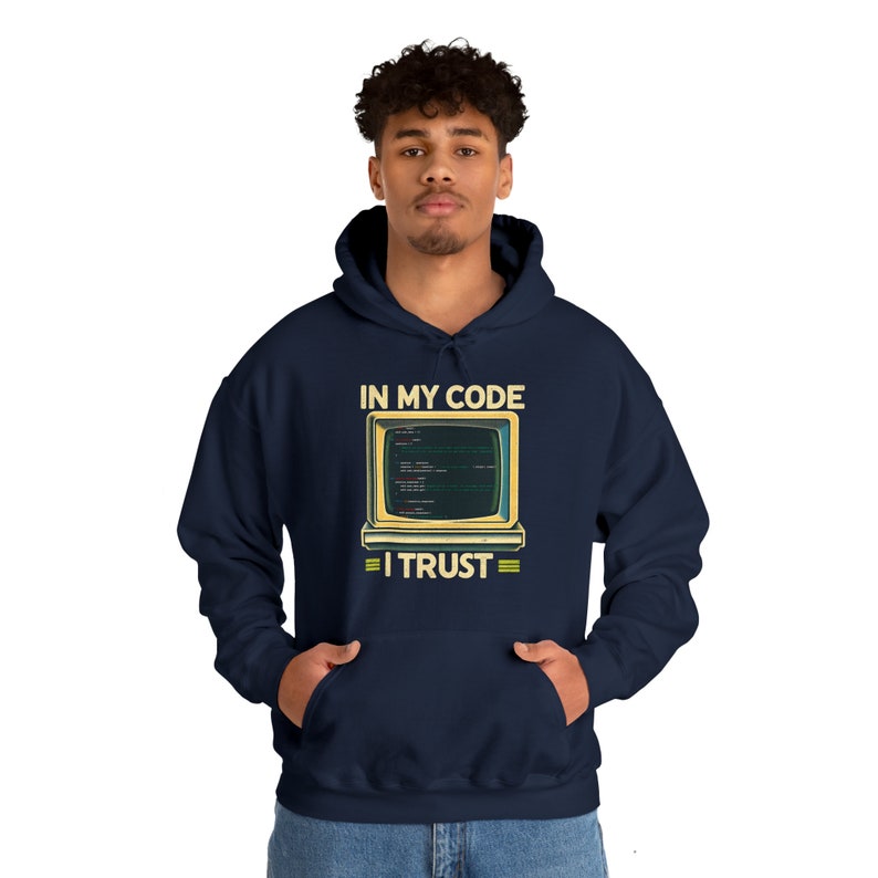 Retro Style Hoodie for Computer Scientists and Programmers: "in My Code I Trust" With Unique ...