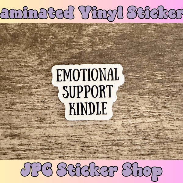 Emotional Support Kindle Decal - Etsy