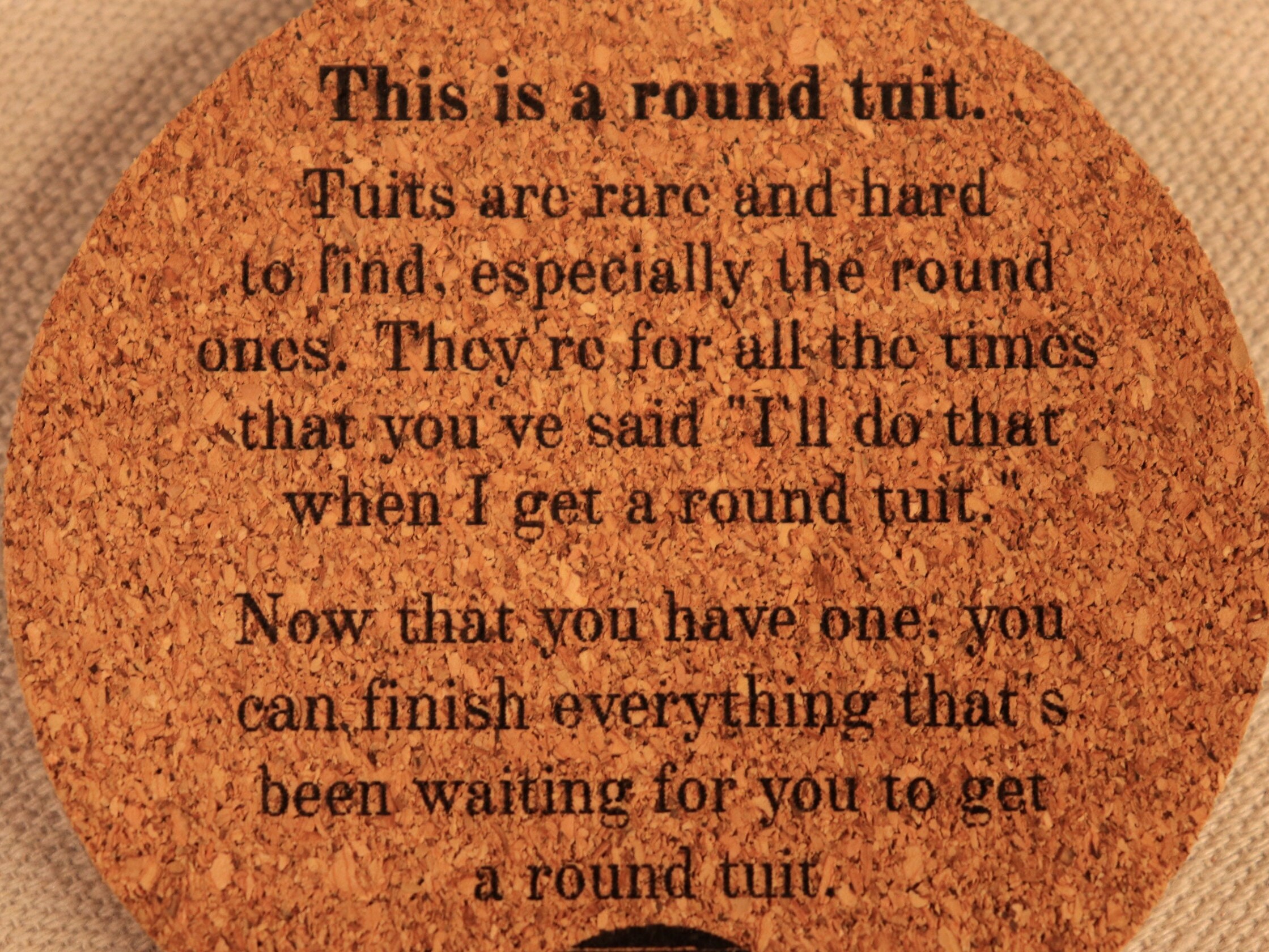 Round Tuit Cedar Custom Coaster Rare Find Font Cork Bottom Single Set ...