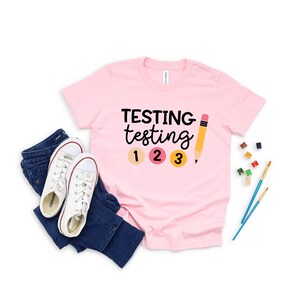 Testing Shirt,teacher Shirts,state Testing Shirt,teacher Team Shirts ...