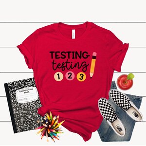 Testing Shirt,teacher Shirts,state Testing Shirt,teacher Team Shirts ...