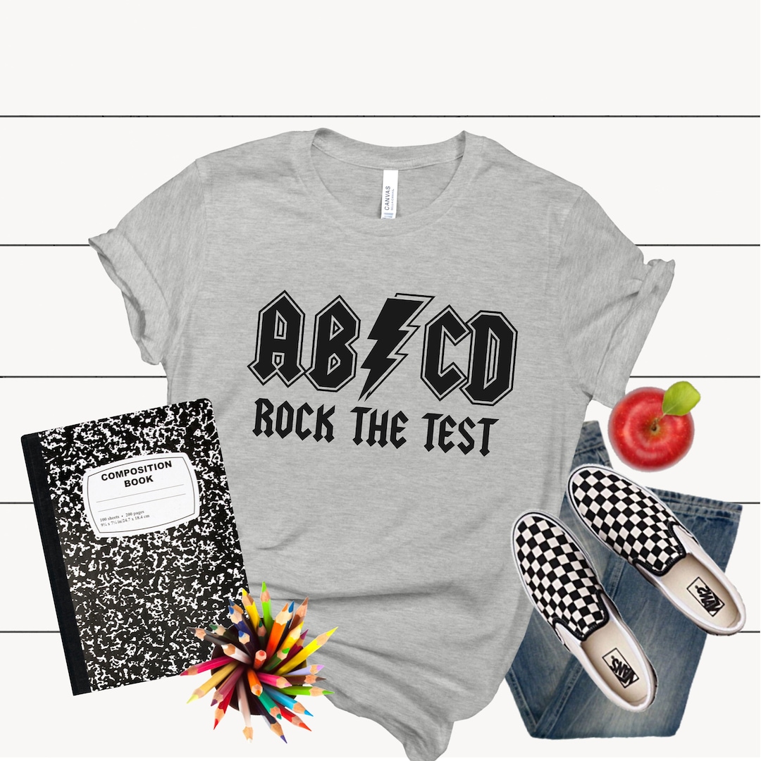 Rock the Test ABCD Teacher T-shirt / Rock and Roll Teacher Testing ...