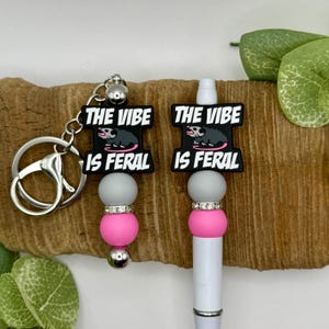 Vet Tech Gifts | the Vibe is Feral Keychain or Pen | Veterinary ...