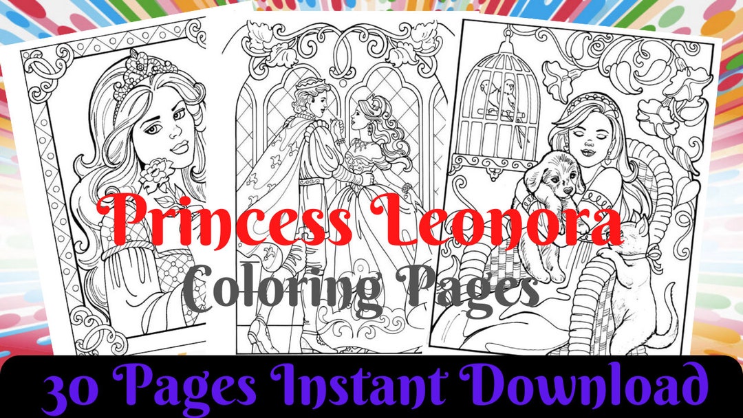 Princess Leonora Coloring Pages, 30 Printable Digital Pages for Girls ...