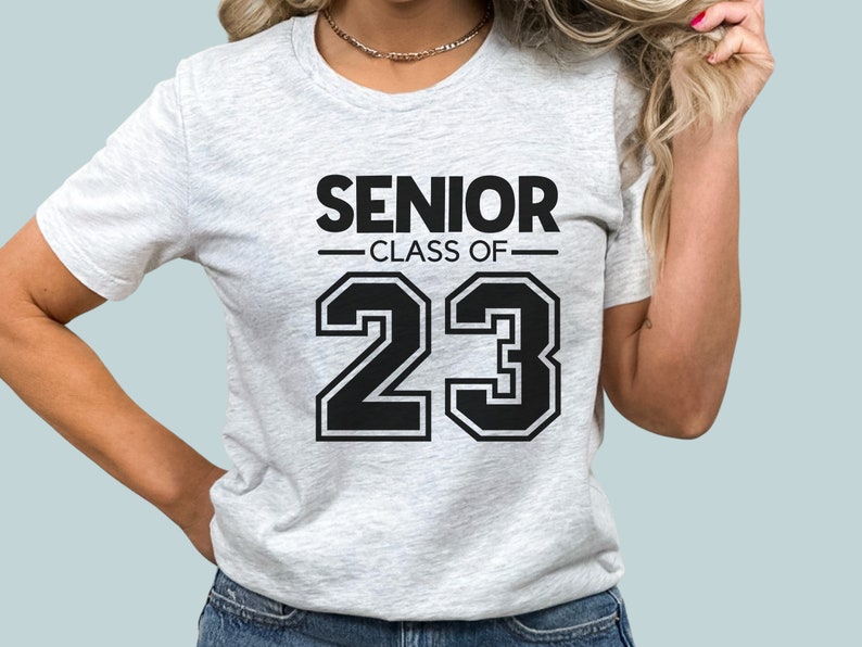 Senior Class of 2023 Shirt, Senior Shirt, Graduation 2023 Shirt ...