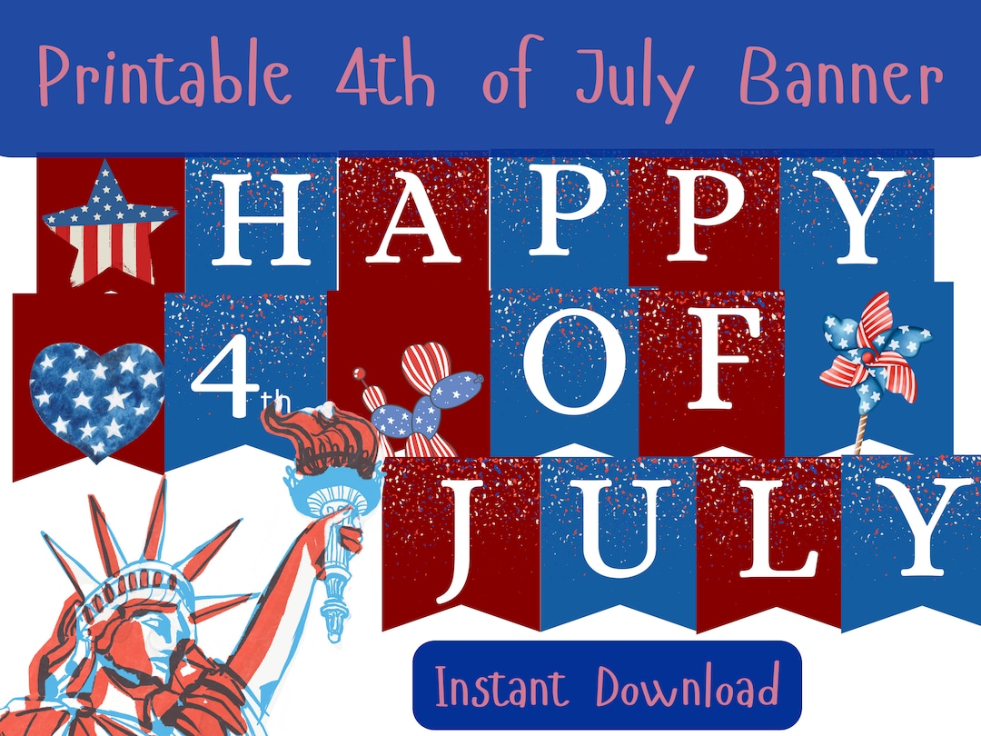 Printable 4th of July Banner, Patriotic Party Decor (digital Download ...
